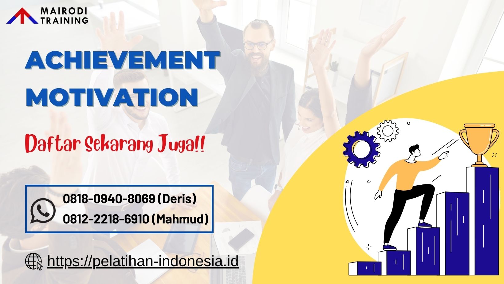 Achievement Motivation Training - Pelatihan Indonesia