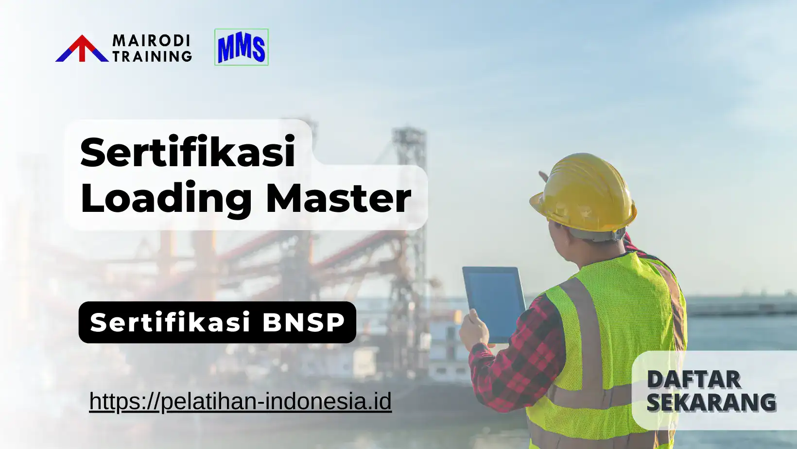 Sertifikasi Loading Master - Training Sertifikasi Resmi BNSP