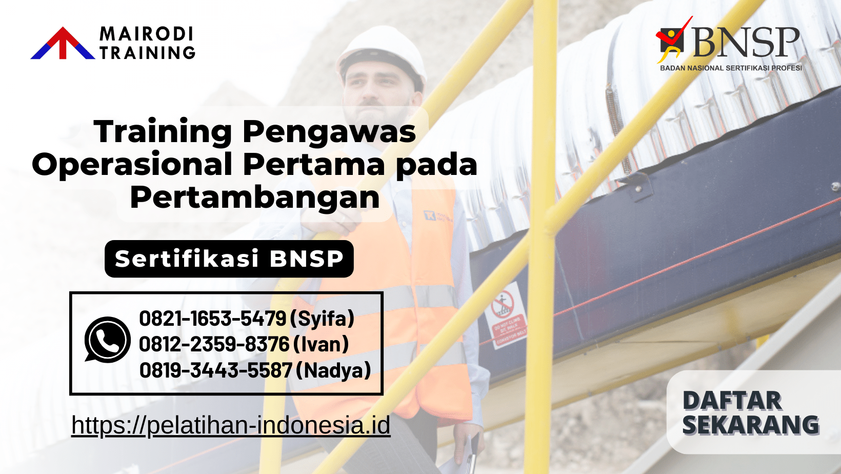 Training Pengawas Operasional Pertama Pada Pertambangan