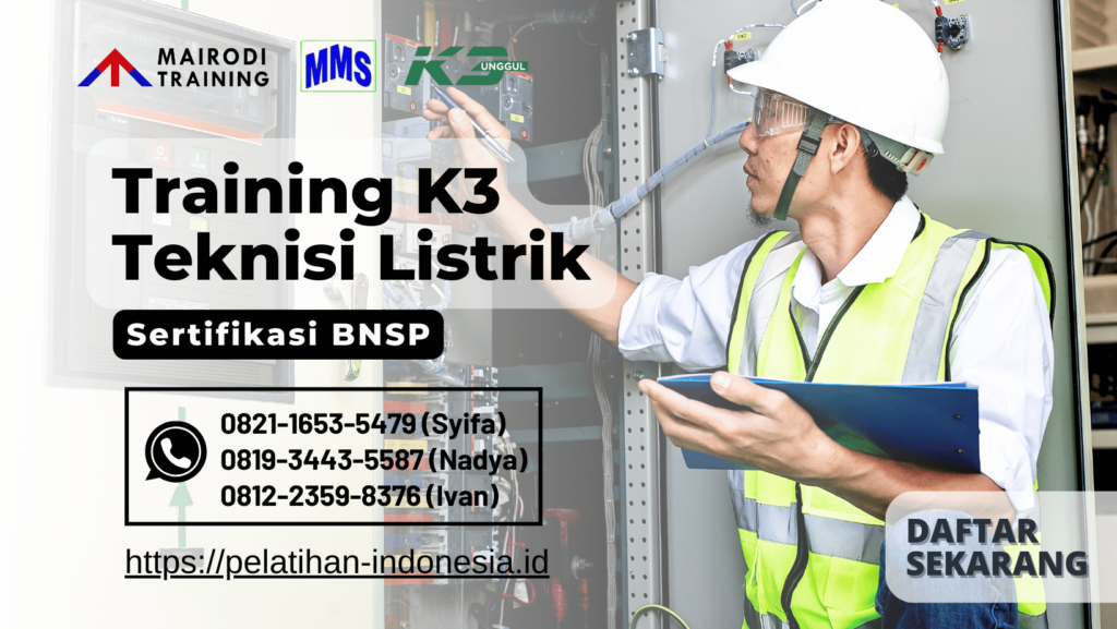 K3 Teknisi Listrik BNSP | Pelatihan dan Uji Kompetensi Sertifikasi