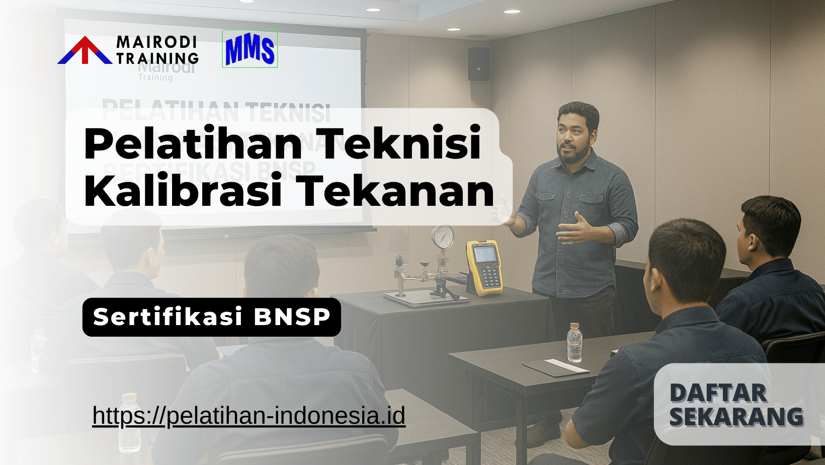 Pelatihan Teknisi Kalibrasi Tekanan - Sertifikasi BNSP