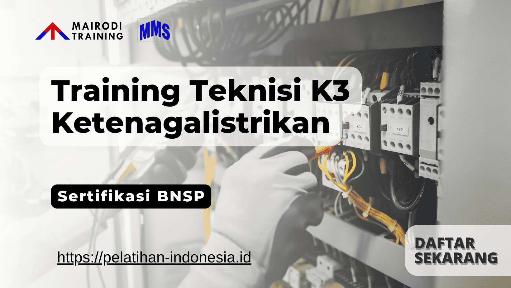 Training Teknisi K3 Ketenagalistrikan - Sertifikasi BNSP