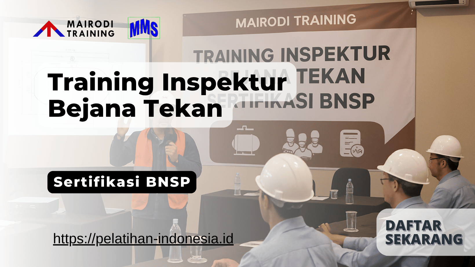 Training Inspektur Bejana Tekan Sertifikasi BNSP