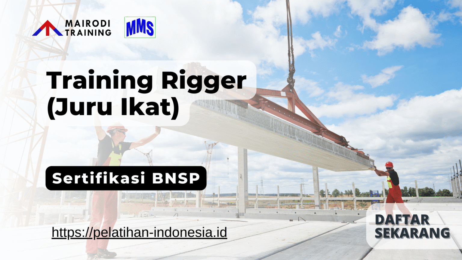 Training Rigger BNSP - Sertifikasi Juru Ikat Beban Resmi
