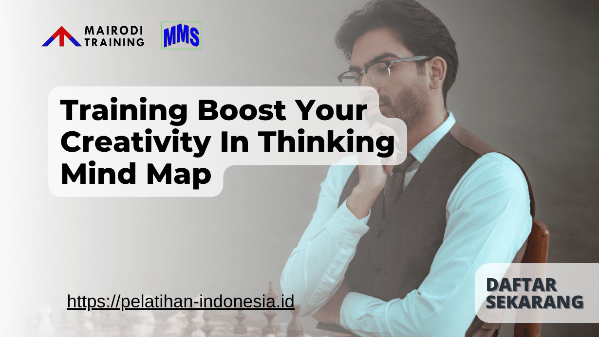 Training Boost Your Creativity In Thinking Mind Map