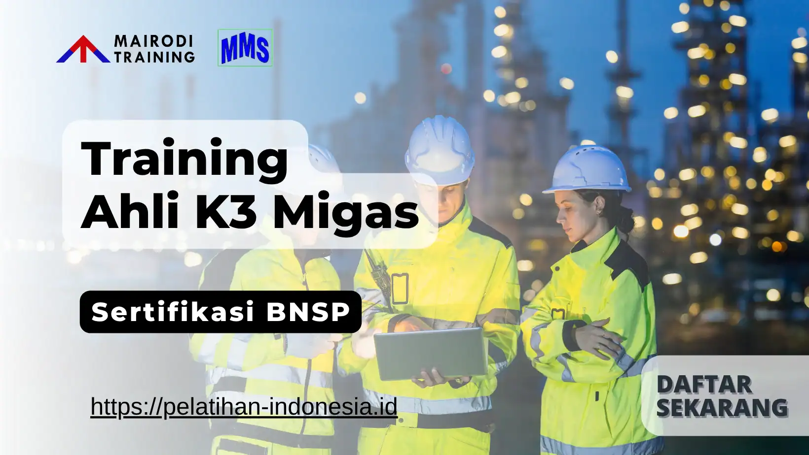 Training Ahli K3 Migas - Sertifikasi BNSP